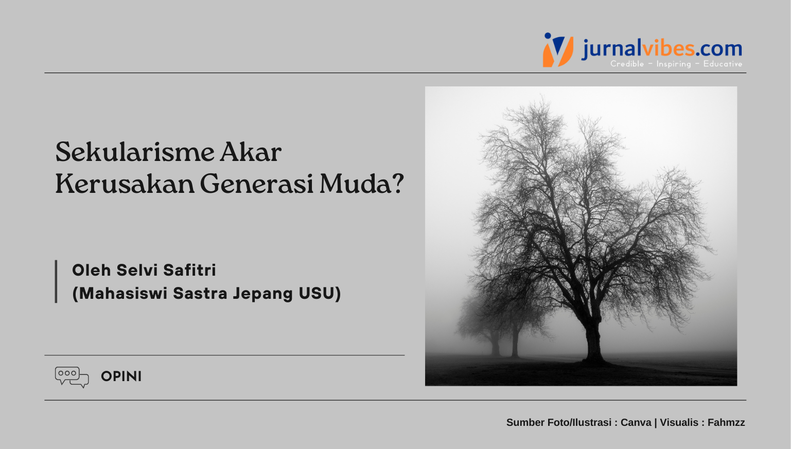 Sekularisme Akar Kerusakan Generasi Muda? - JurnalVibes.com - Berita ...