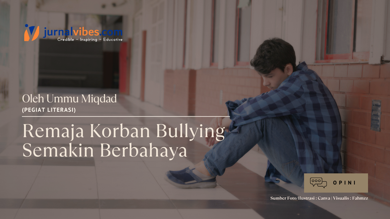 Remaja Korban Bullying Semakin Berbahaya - JurnalVibes.com - Berita ...